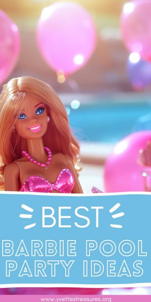 Amazing Barbie Pool Party Ideas For An Epic Birthday