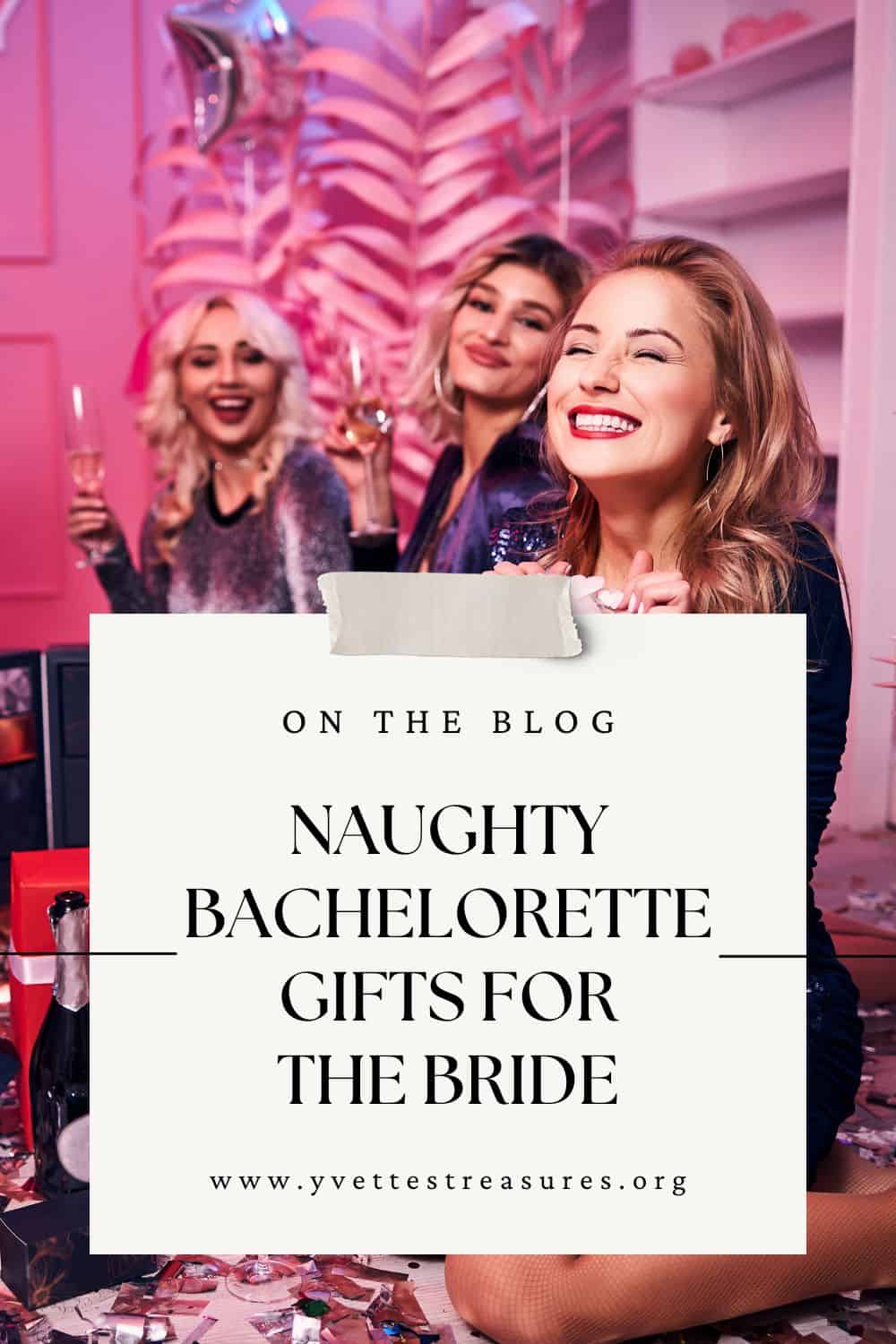 Unique Naughty Bachelorette Gifts For Bride To Be - Best Online Gift Store